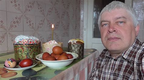 Сегодня праздник Пасха На столе яйца и куличи Youtube