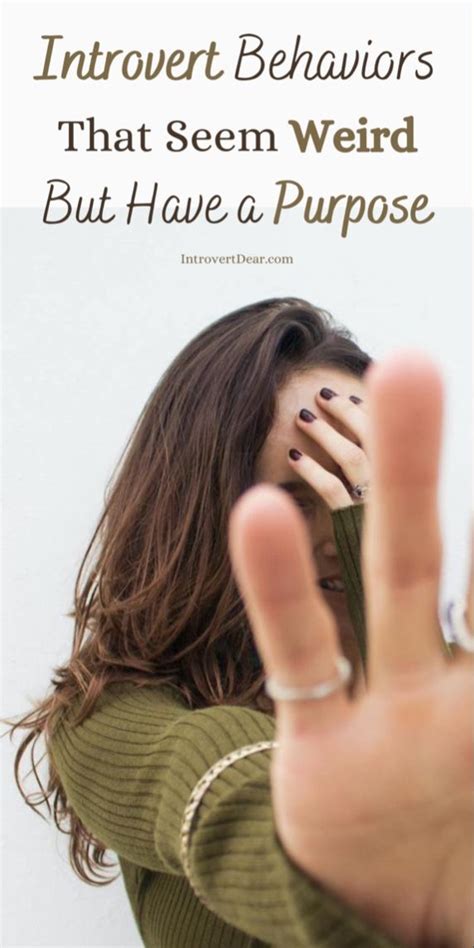 9 Introvert Behaviors That Seem Weird But Have A Purpose Introvert