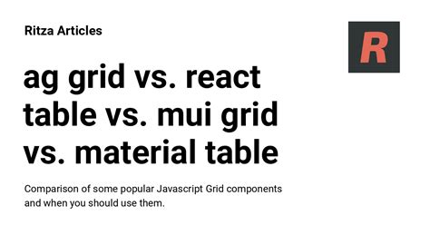 Ag Grid Vs React Table Vs Mui Grid Vs Material Table Vs Tanstack Table Vs Devextreme