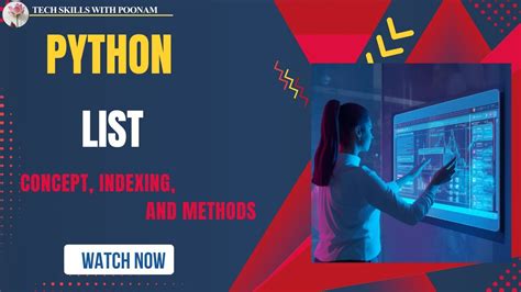Python List Tutorial Indexing Methods And Examples Youtube