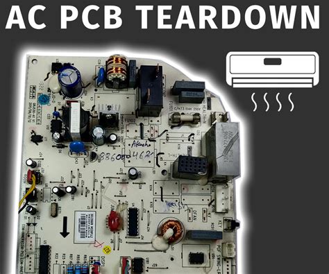 Air Conditioner Pcb Tutorial With Its Working And Repair 6 Steps