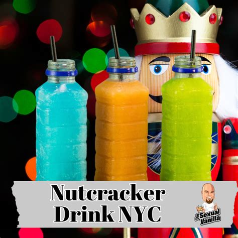 Nutcracker Drink Nyc Recipe Our Ultimate Guide For Home Mixologists The Sexual Vanilla