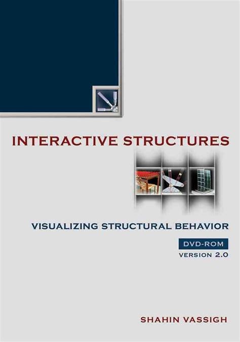 interactive structures visualizing structural behavior version 2 0 by