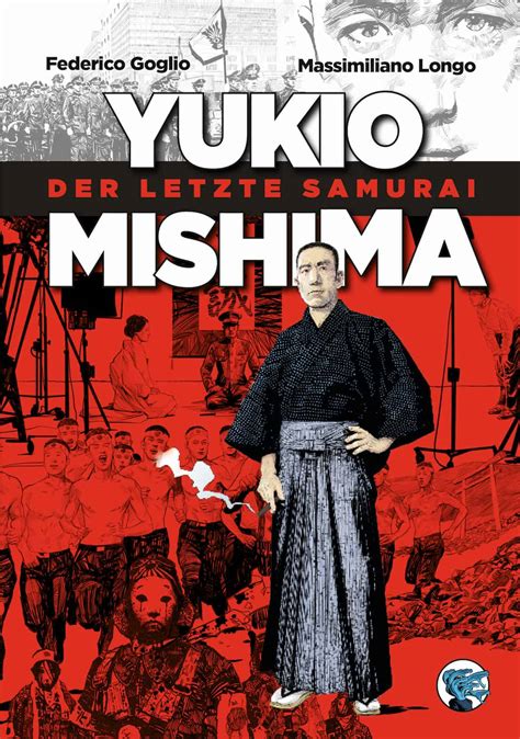 Comicroman: YUKIO MISHIMA – Der letzte Samurai - Hydra Comics
