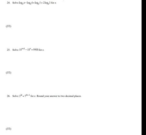 solved 24 solve log x log 6 108 5 2log 3 forx 3t 25