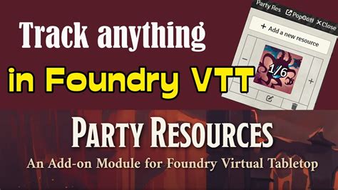 Foundry Vtt Module Party Resources Youtube