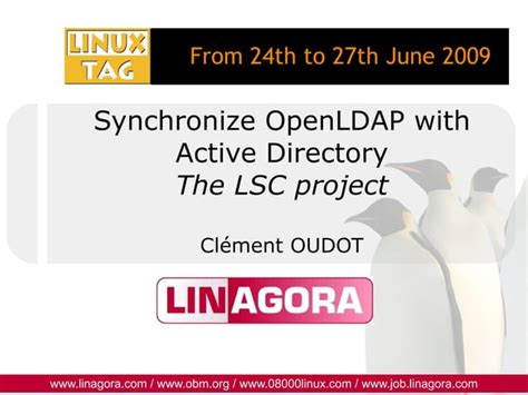 Synchronize Openldap With Active Directory With Lsc Project Ppt