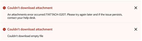 An Attachments Error Occurred ATTACH 0207 Cloud Customer Connect