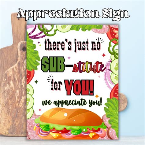 Sub Sandwich Appreciation Teacher And Staff Appreciation Sign INSTANT