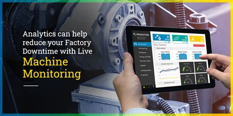 Analytics Can Help Reduce Your Factory Downtime With Live Machine