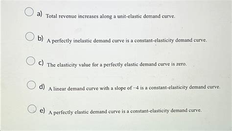 Solved A ﻿total Revenue Increases Along A Unit Elastic
