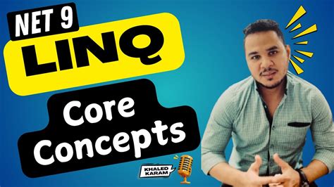 01 Mastering Linq In C Net 9 Linq Core Concepts Youtube