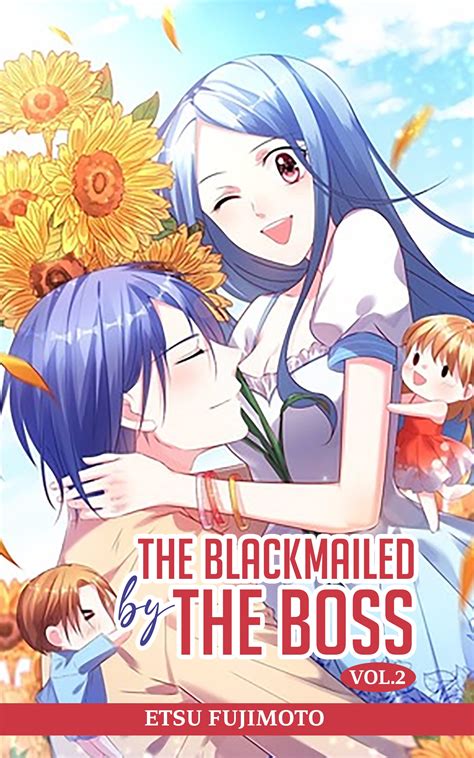 The Blackmailed By The Boss Vol 2 By Etsu Fujimoto Goodreads