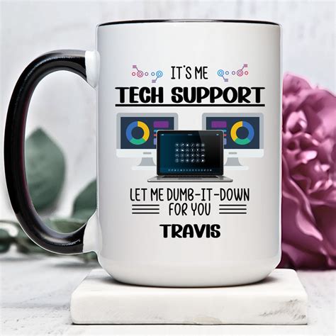 Tech Support Computer Geek Mug Funny Techie T Hilarious Tech Support Cup Custom Name Mug