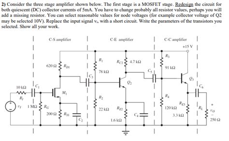 Solved 2 Consider The Three Stage Amplifier Shown Below