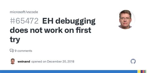 Eh Debugging Does Not Work On First Try · Issue 65472 · Microsoft