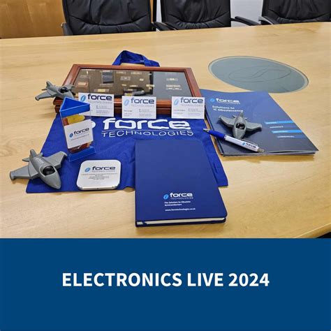 Electronics Live 2024 Force Technologies Ltd