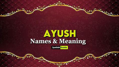 Ayush Name Meaning Origin Astrology Details Personality Numerology