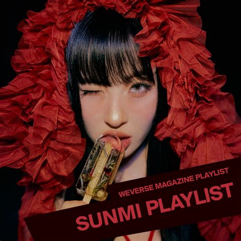 Weverse Sunmi Image [magazine] Sunmis Playlist