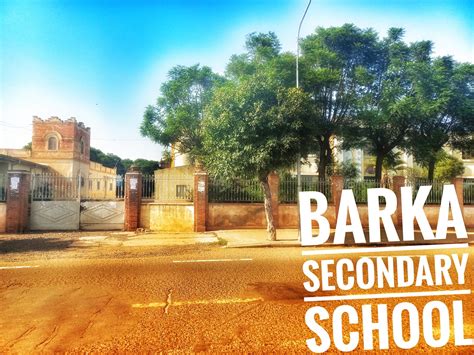 Barka Secondary School