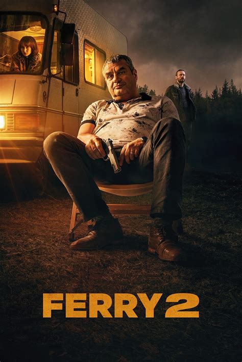 Ferry 2 Original Release For Netflix