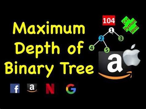Maximum Depth Of Binary Tree LeetCode 104 C Java Python