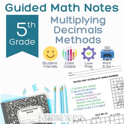 Multiplying Decimals Guided Math Notes By Blossom Curiosity Christine