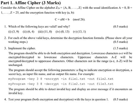 Part 1 Affine Cipher 3 Marks Consider The Affine Cipher On The Alphabet