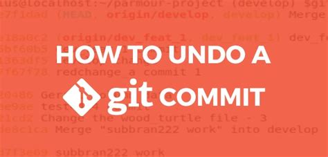 How To Undo A Git Commit Clearvision