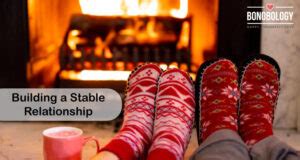 Signs You Are In A Truly Stable Relationship Even If You Feel Otherwise