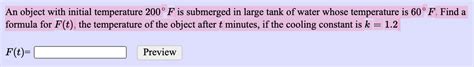 Solved An Object With Initial Temperature 200∘f200∘f