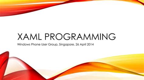 Xaml Programming Ppt