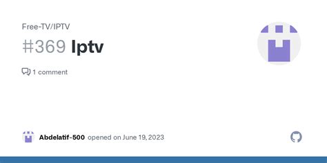 iptv · issue 369 · free tv iptv · github