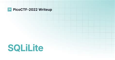 Sqlilite Picoctf 2022 Writeup