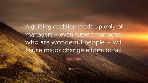 Top John P Kotter Quotes Update Quotefancy