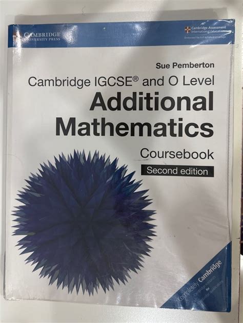 Additional Mathematics Coursebook Cambridge Igcse And O Level 2nd Edition By Sue Pemberton