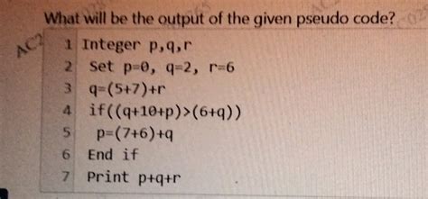 What Will Be The Output Of The Given Pseudo StudyX
