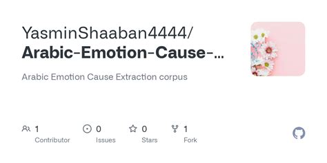 Github Yasminshaaban4444 Arabic Emotion Cause Extraction Corpus Arabic Emotion Cause