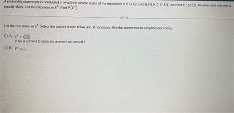 Solved A Probabity Experiment Is Conducted In Which The