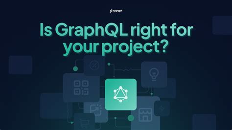 Is Graphql Right For Your Project Hygraph