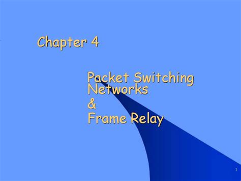 Ppt Packet Switching Networks Frame Relay Powerpoint Presentation