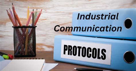 Top 5 Industrial Communication Protocols You Should Know Eica Insights