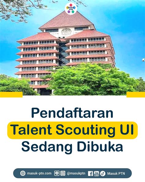 Pendaftaran Talent Scouting Ui Dibuka Masuk Ptn Belajar Online Interaktif Terbaik Di Indonesia