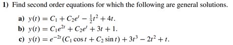 Solved 1 Find Second Order Equations For Which The