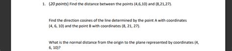 Solved Points Find The Distance Between The Points Chegg
