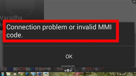 how to fix connection problem or invalid mmi code error on samsung