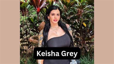 Keisha Grey Husband Bio Wiki Age Net Worth Biography Biografia Wikipedia