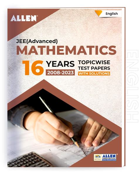 Buy JEE Advanced Mathematics Years Topicwise Solved Papers With Solutions In English NON