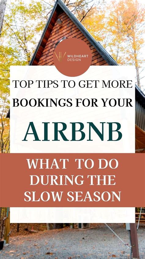 What To Do During The Airbnb Slow Season To Get More Bookings I Airbnb