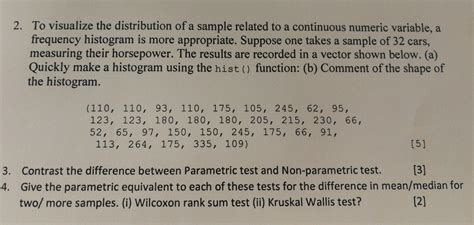 Solved 2 To Visualize The Distribution Of A Sample Related